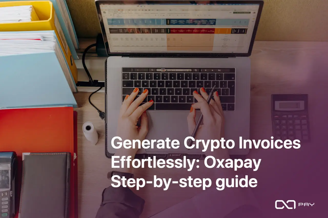 Step-by-step guide to Generate Crypto Invoices
