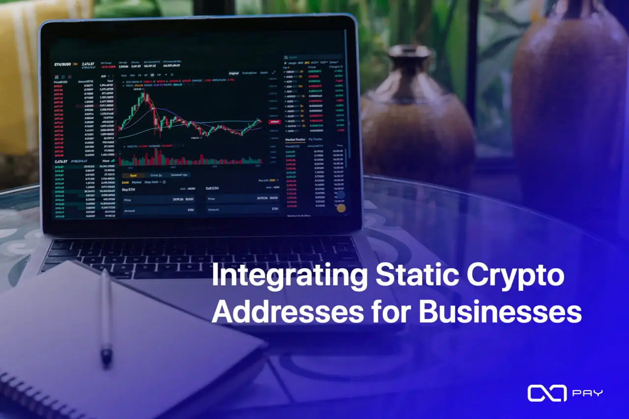 A Guide to Implementing Static Crypto Addresses for Businesses