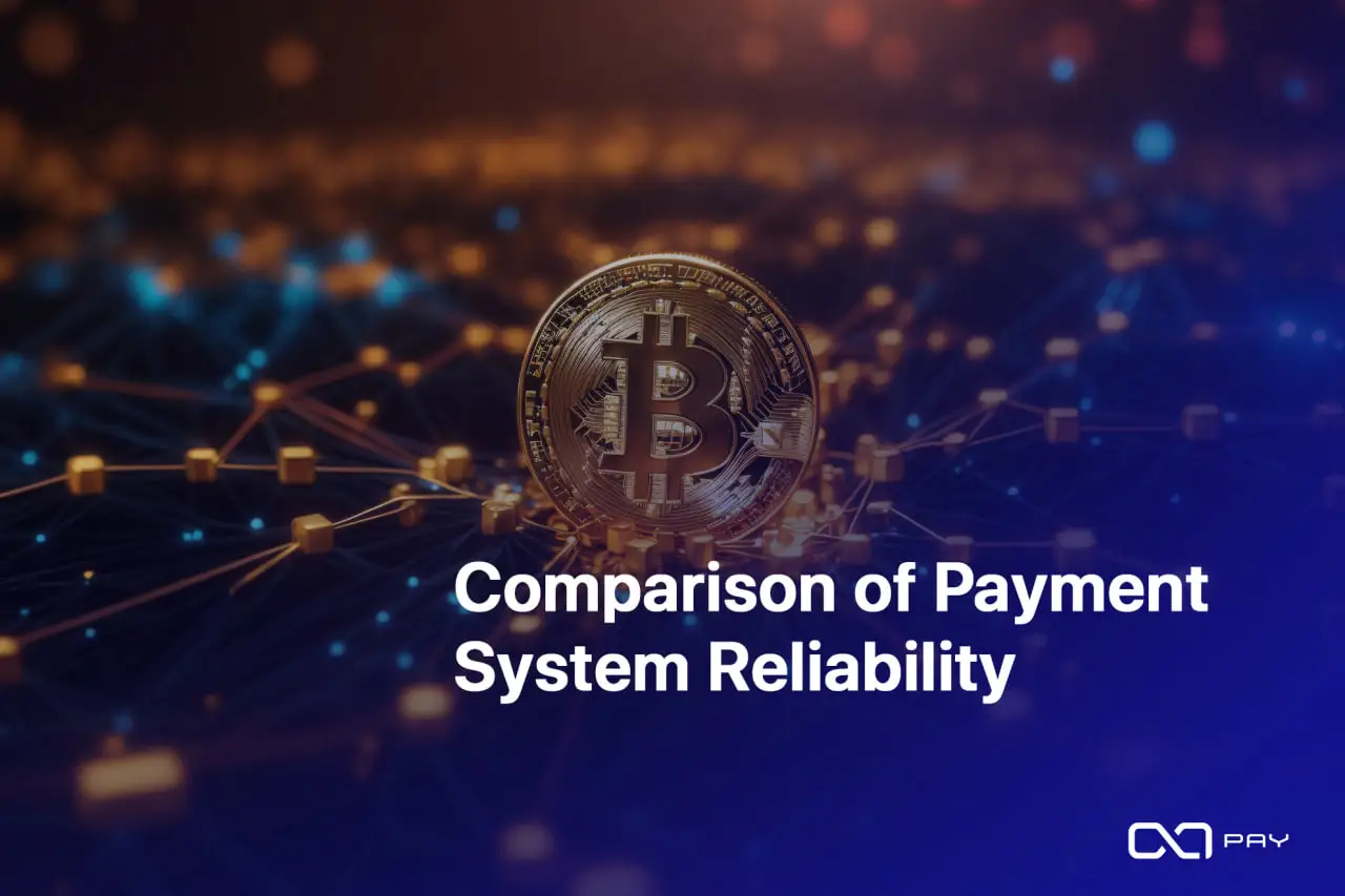 Comparing Payment System Reliability Comparing Payment System Reliability