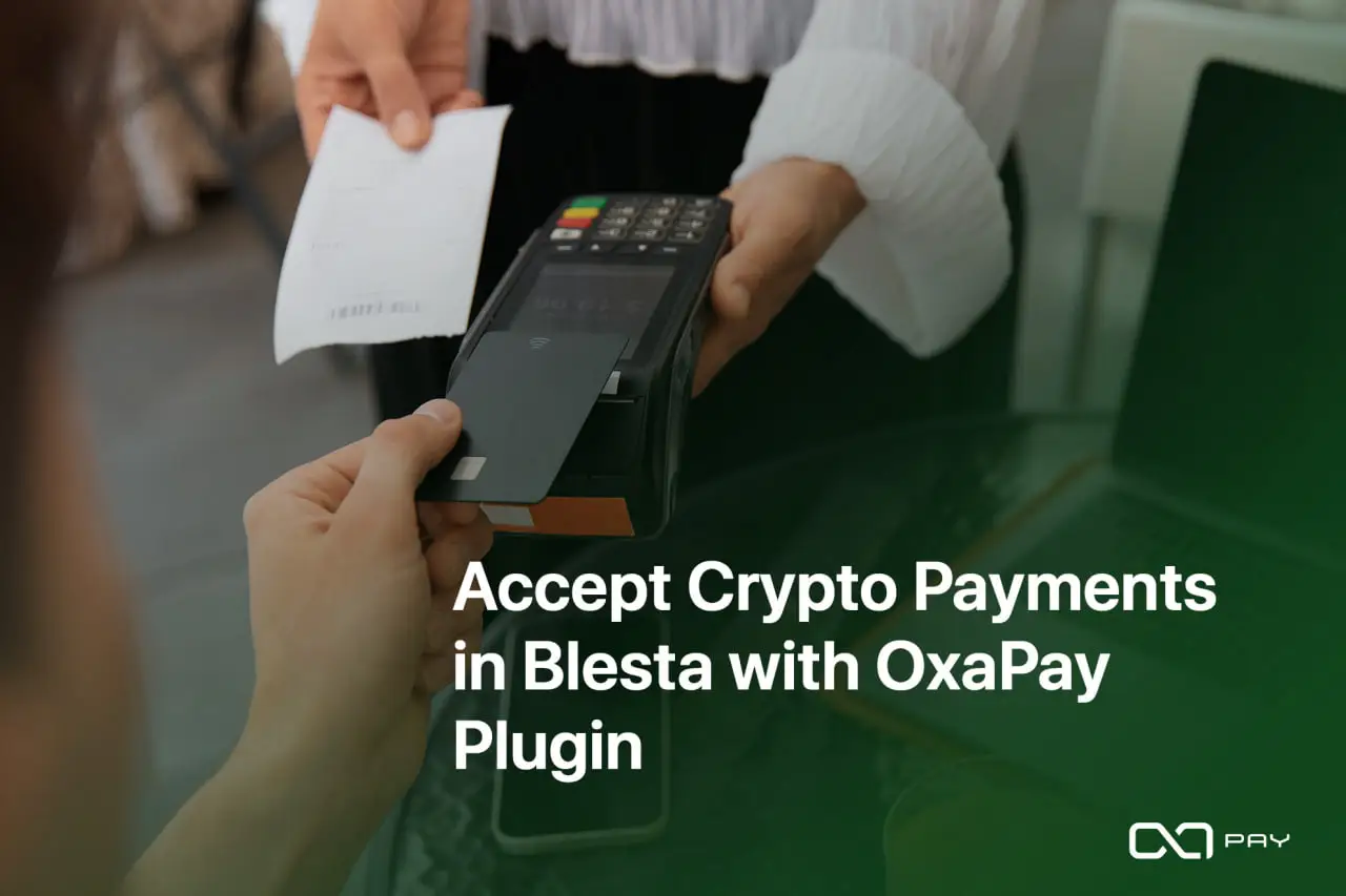 Accept Crypto Payments in Blesta with OxaPay