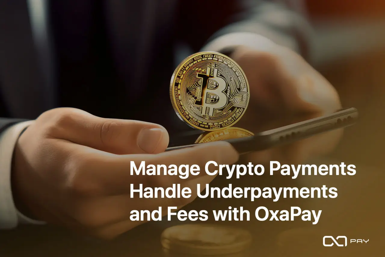Manage Crypto Payments for Fees and Underpayments