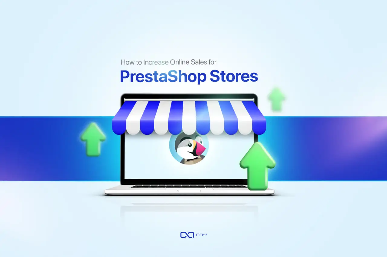How to Increase Online Sales for PrestaShop Stores?